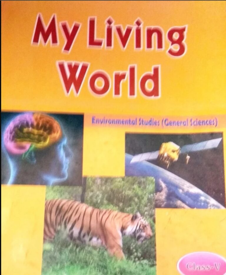 My Living World, Class V Science., DAV Board, The Best Solutions.